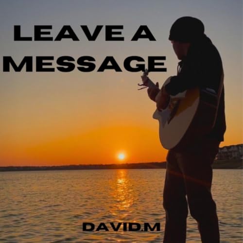 Amazon Music UnlimitedでDavid.MのLeave a Messageを