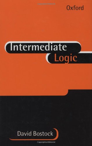 Amazon.com: Intermediate Logic: 9780198751410: Bostock, David: Books