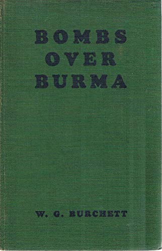 Bombs over Burma: W G BURCHETT: Amazon.com: Books