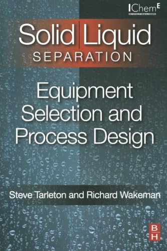 Solid/Liquid Separation: Equipment Selection and Process Design ...