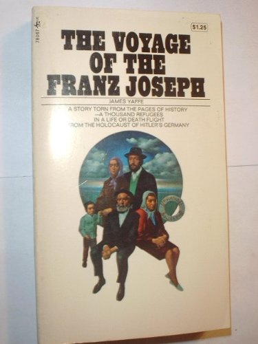 Voyage of the Franz Joseph, the: Yaffe, James: 9780671780678: Amazon ...