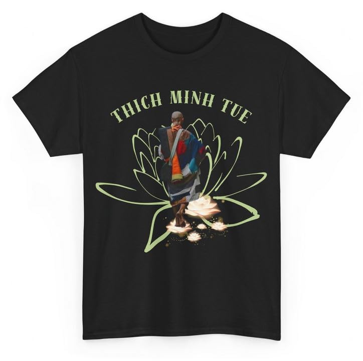 Amazon.com: Thich Minh Tue t-shirt : Clothing, Shoes & Jewelry