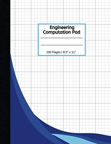 Engineering Computation Pad: Engineering Graph Paper Notebook - Quad ...
