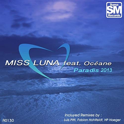 Amazon.com: Paradis 2013 : Miss Luna: Digital Music