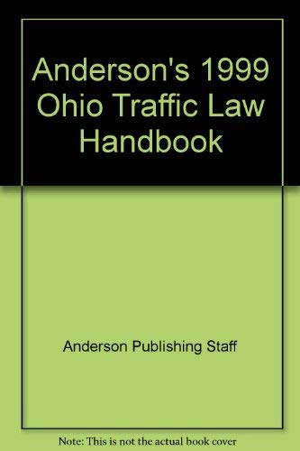 Buy Anderson's 1999 Ohio Traffic Law Handbook Book Online at Low Prices ...