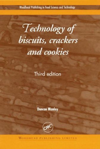 Technology of Biscuits, Crackers, and Cookies, Third Edition: Manley, D ...