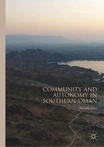 Community and Autonomy in Southern Oman - Kindle edition by Risse ...