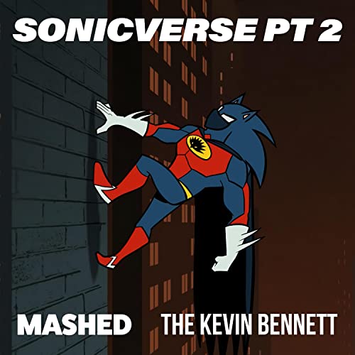Sonicverse PT2 song by The Kevin Bennett from Sonicverse PT2 on Amazon ...