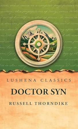 Doctor Syn: Russell Thorndike: 9798897181735: Amazon.com: Books
