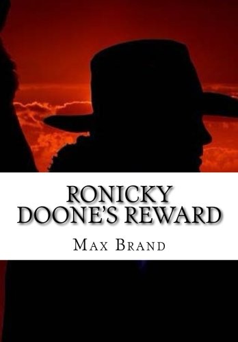 Ronicky Doone's Reward: Brand, Max: 9781534622104: Amazon.com: Books