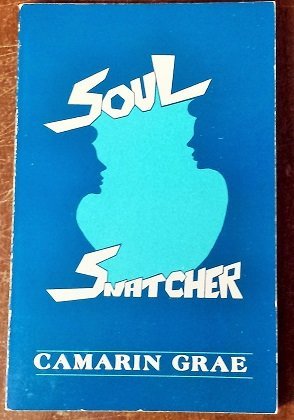 Soul Snatcher: Grae, Camarin: 9780941483230: Amazon.com: Books