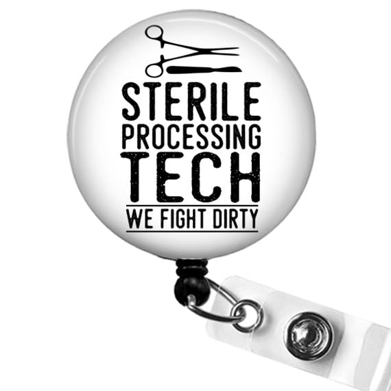 Amazon.com: Sterile Processing Tech Badge Reel - We Fight Dirty Badge ...
