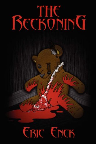 The Reckoning: Enck, Eric: 9780977203475: Amazon.com: Books