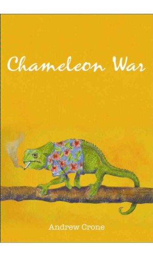 Chameleon War eBook : Andrew Crone: Amazon.co.uk: Kindle Store