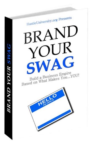 Amazon.com: Brand Your Swag eBook : Hotep: Kindle Store