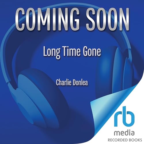 Amazon.com: Long Time Gone (Audible Audio Edition): Charlie Donlea ...