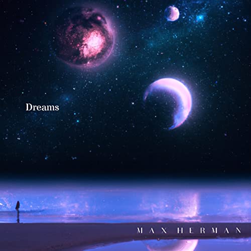 Play Dreams by Max Herman on Amazon Music
