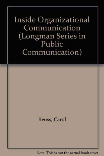 Inside Organizational Communication (Longman Series in Public ...