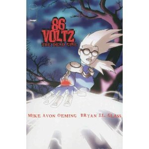 86 Voltz: The Dead Girl: Michael Avon Oeming, Brian J.L. Glass, Michael ...