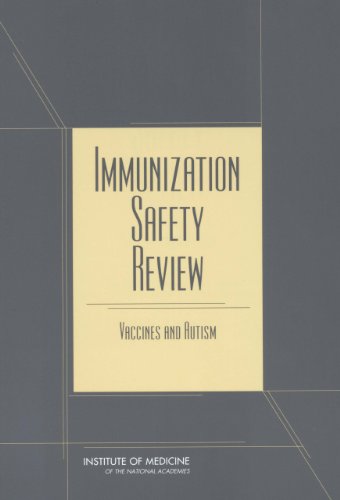 Immunization Safety Review: Vaccines and Autism eBook : Immunization ...