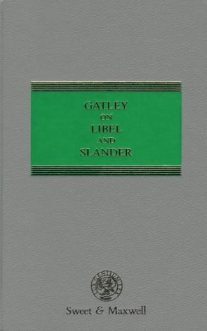 Gatley on Libel and Slander (Common Law Library): Gatley, Clement ...