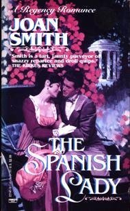 The Spanish Lady: Smith, Joan: 9780449221419: Amazon.com: Books