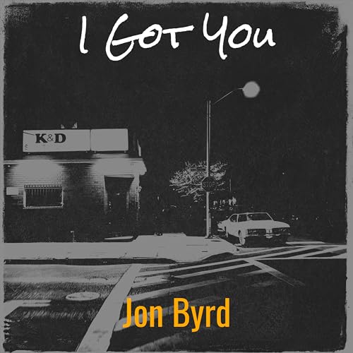 I Got You by Jon Byrd on Amazon Music - Amazon.com