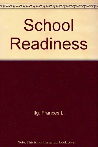 School Readiness - Ilg, Frances L., Ames, Louise Bates | 9780060430801 ...