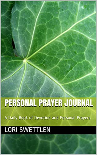Personal Prayer Journal: A Daily Book of Devotion and Personal Prayers ...