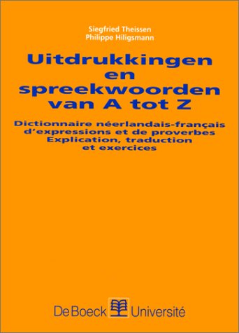 Amazon.com: Uitdrukkingen en spreekwoorden van A tot Z. Dictionnaire ...