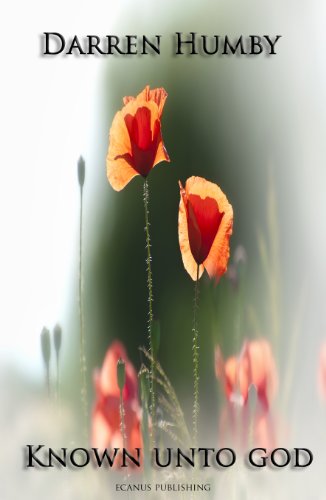 Amazon.com: Known Unto God eBook : Humby, Darren: Books