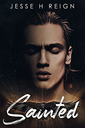Sainted eBook : Reign, Jesse H: Amazon.co.uk: Kindle Store