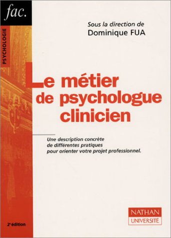 Amazon.fr - Le métier de psychologue clinicien : Une description ...