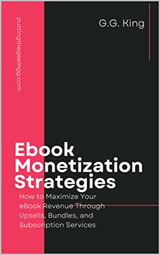 Ebook Monetization Strategies: How to Maximize Your Ebook Revenue ...