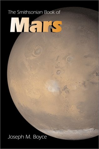 The Smithsonian Book of Mars (Smithsonian Library of the Solar System ...