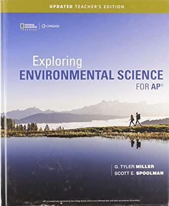 Exploring Environmental Science for AP Updated Edition : G. Tyler ...