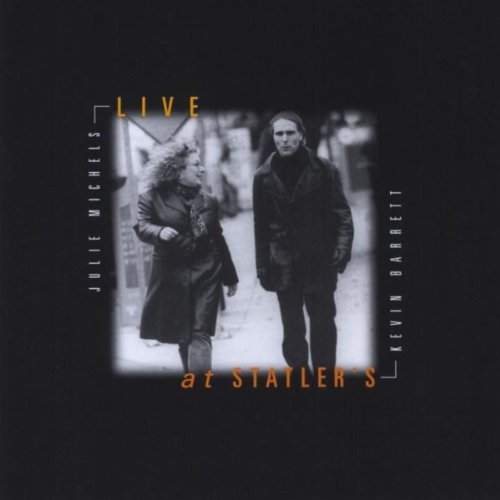 Amazon MusicでJulie Michels & Kevin BarrettのLive at Statler'sを再生する