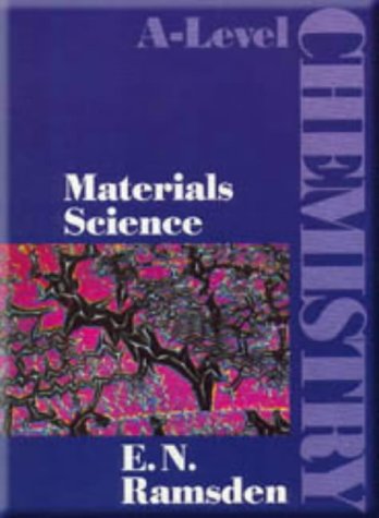 Materials Science (A-Level Chemistry): 9780748718078: Amazon.com: Books