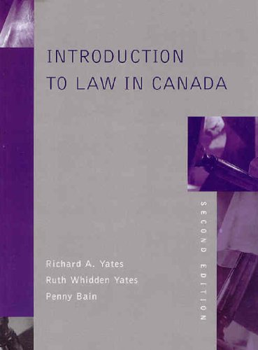 Introduction to Law in Canada (2nd Edition): Yates, Richard A., Yates ...