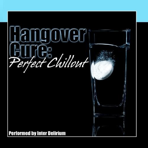 Amazon.com: Hangover Cure: Perfect Chillout: CDs & Vinyl