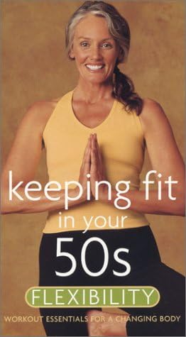 Keeping Fit in Your 50s - Flexibility [VHS]: Amazon.co.uk: DVD & Blu-ray