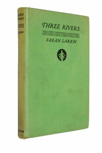 Three Rivers: Sarah Larkin: Amazon.com: Books