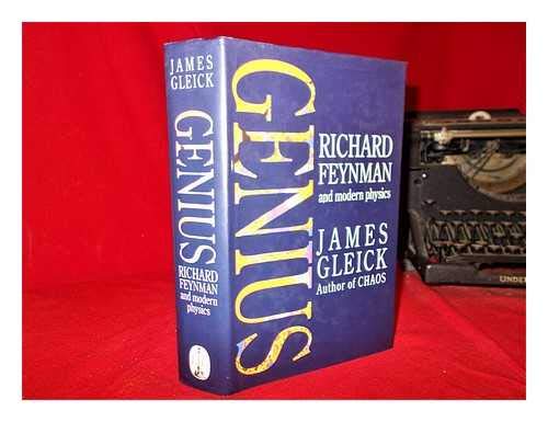 Genius: Richard Feynman and Modern Physics: 9780356209425: Amazon.com ...