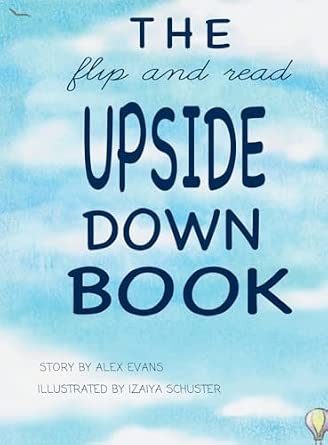 Amazon.com: The Flip and Read Upside Down Book: 9781068941511: Evans ...