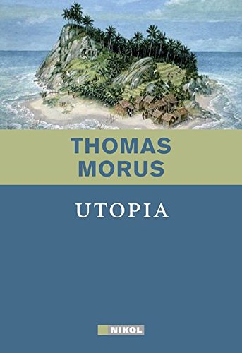 Utopia : Morus, Thomas: Amazon.de: Bücher