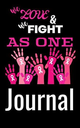 We Love and We Fight As One: Journal to write down your daily personal ...