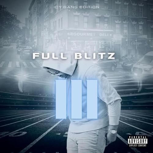 Amazon MusicでSnsのFULL BLITZ 3 (Icy Gang Edition)を再生する