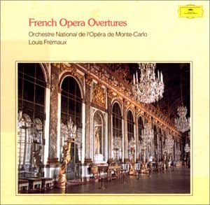 French Opera Overtures: Louis Frémaux, Orchestre National de l'Opera de ...