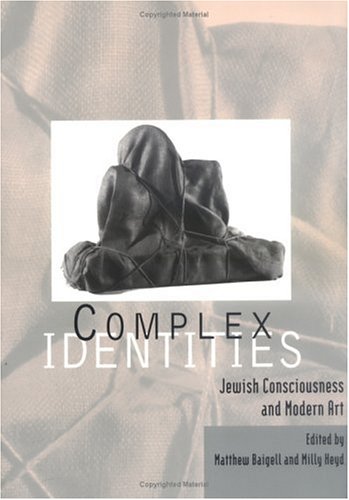 Complex Identities: Jewish Consciousness and Modern Art | Amazon.com.br