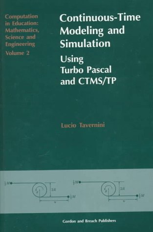 Continuous-Time Modeling and Simulation (Computation in Education ...